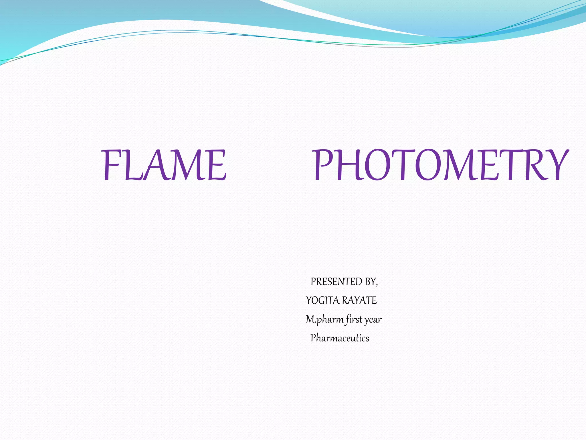 flame photometry | PPTX