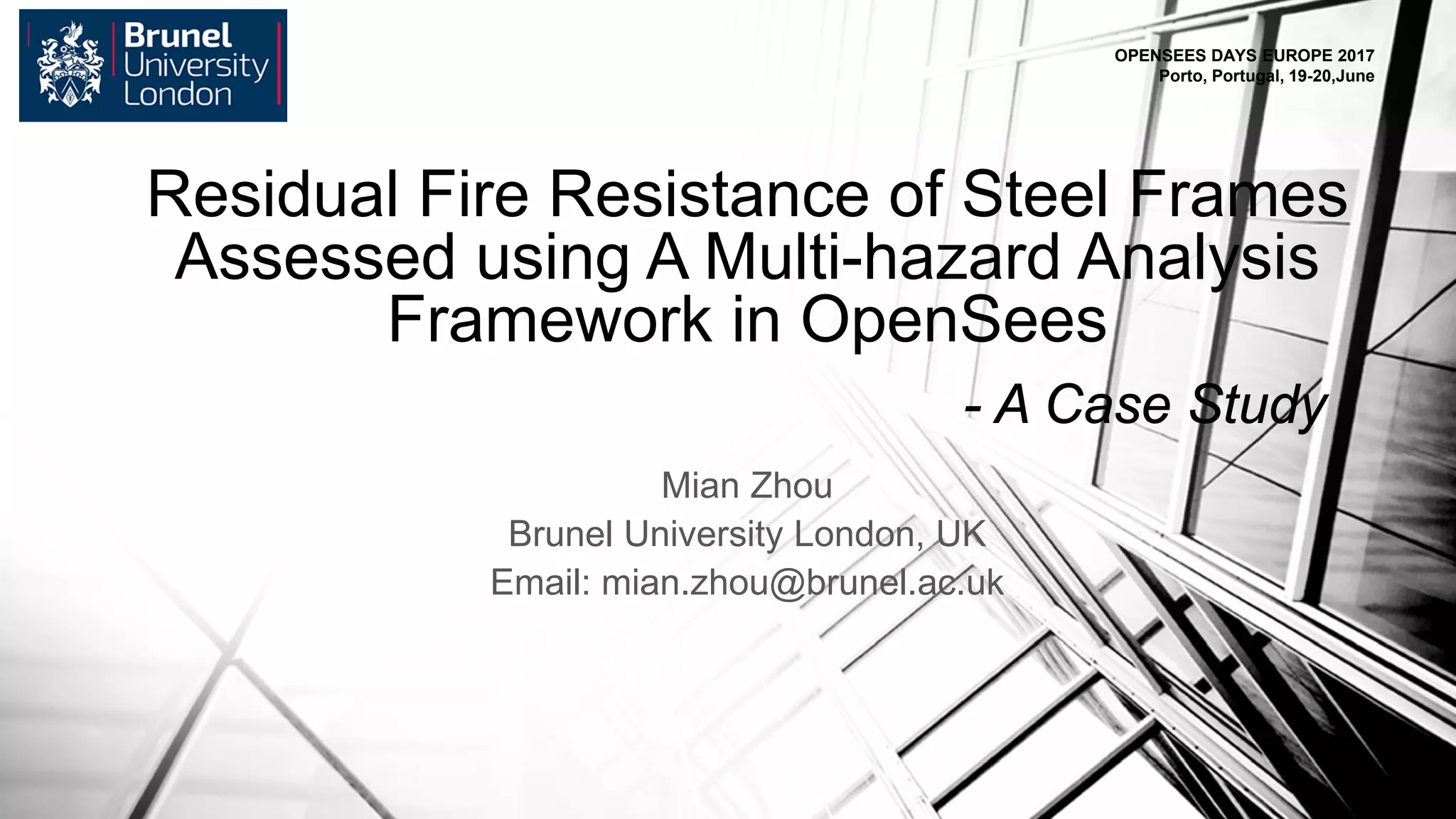 Residual fire resistance of steel frames assessed using a multi-hazard ...