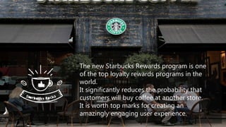 Case Study Starbucks Loyalty Program | PPTX
