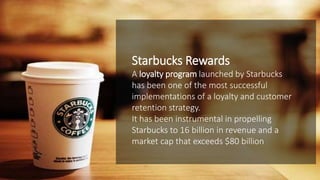 Case Study Starbucks Loyalty Program | PPTX