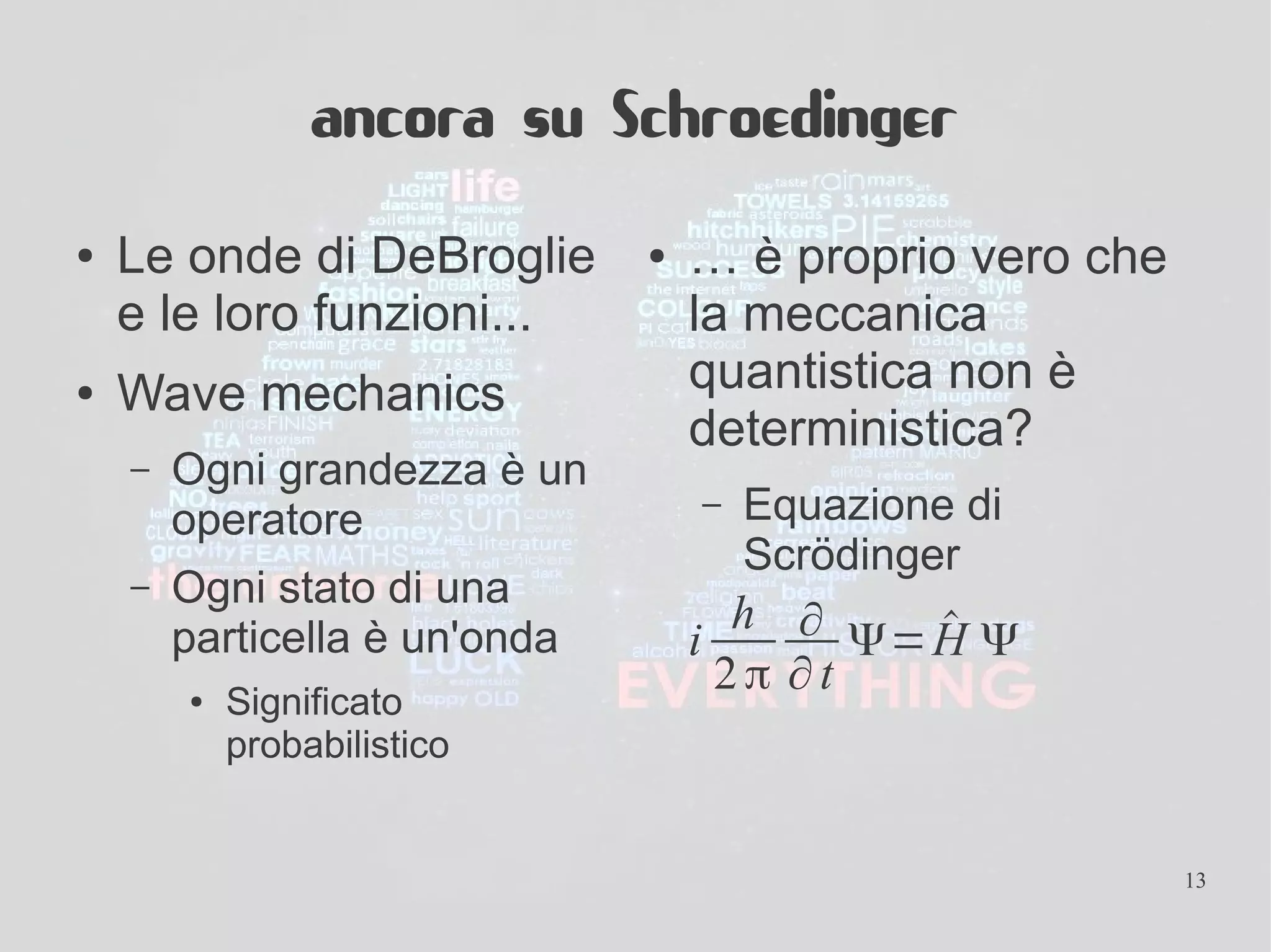 La crisi della scienza del 900 e il determinismo | PDF