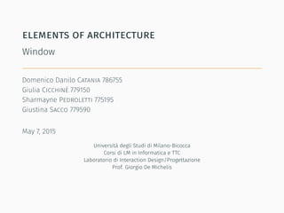 Progetto di Interaction Design - 2.0 Window | PPT