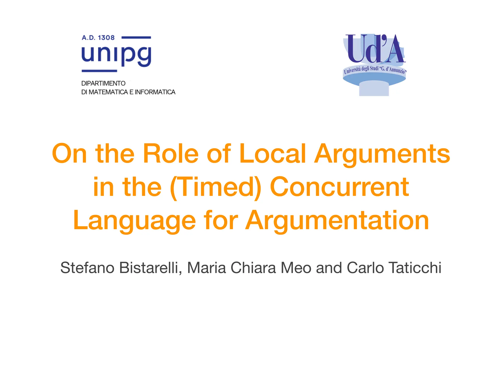 On The Role Of Local Arguments In The Timed Concurrent Language For Argumentation Ppt