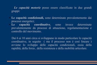 Presentazione Capacità Motorie Bruni | ODP