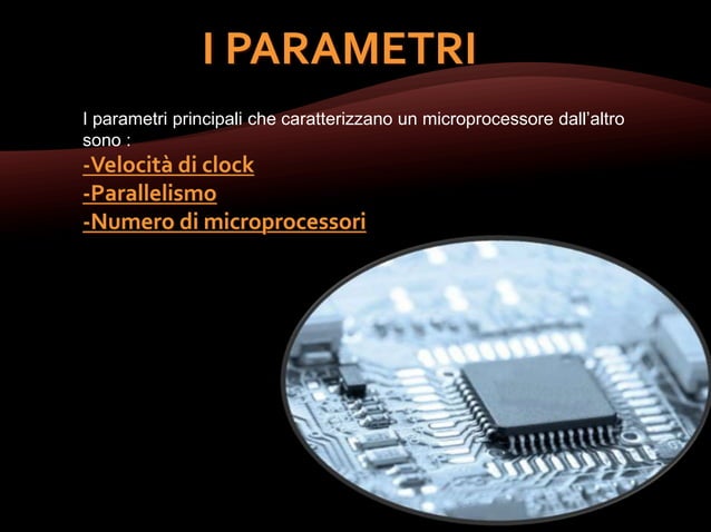 Presentazione microprocessore | PPTX | Computing | Technology & Computing