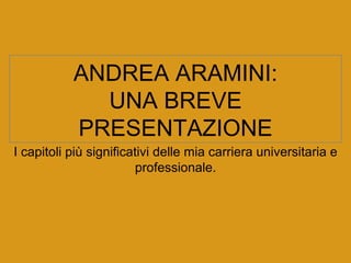 Andrea Aramini | PPT