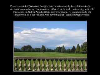 Il Palladio e le ville venete | PPT