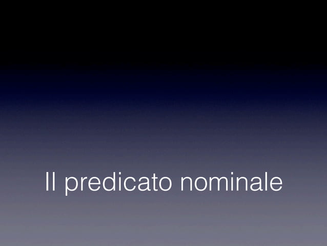 Sintassi della frase il Predicato Nominale | KEY