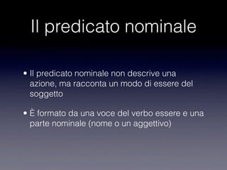 Sintassi della frase il Predicato Nominale | KEY