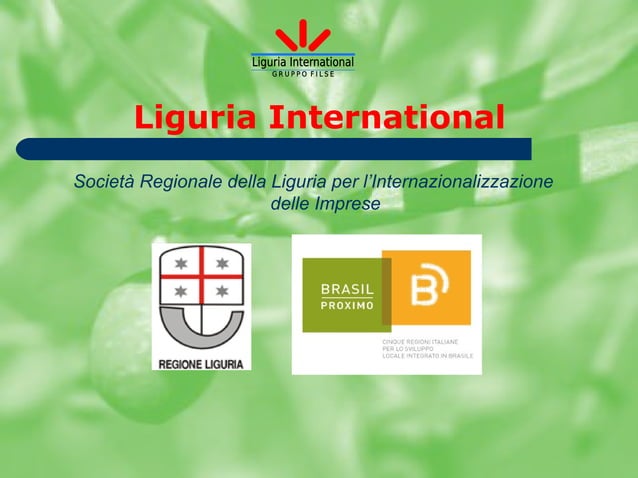 Presentazione alessandro pittaluga liguria international ita | PPT ...