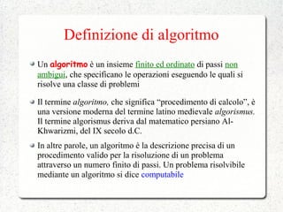 Cosa sono gli algoritmi? | PPT