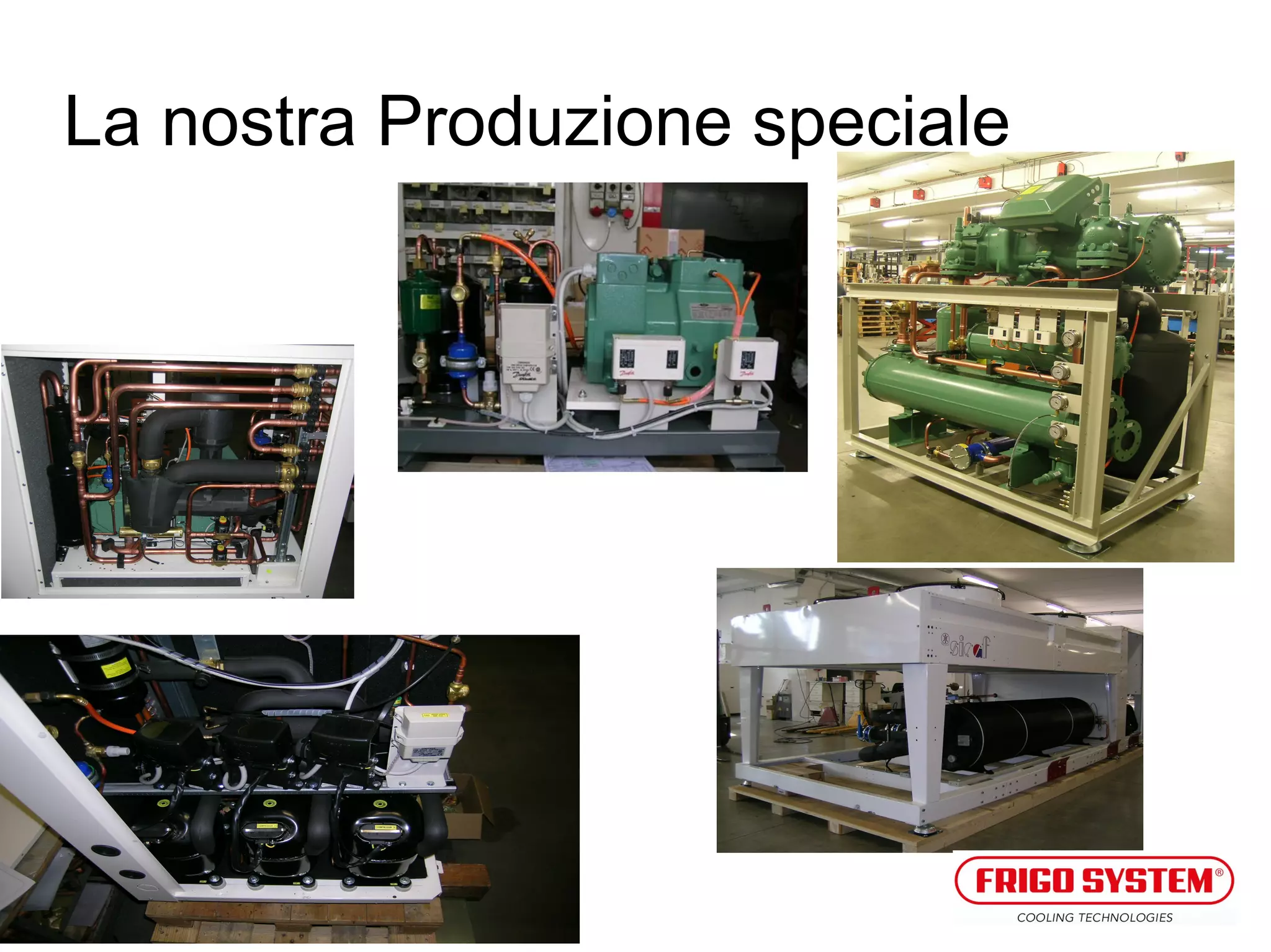 Presentazione FRIGO SYSTEM | PPT