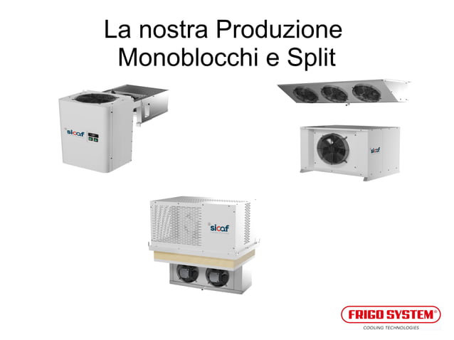 Presentazione FRIGO SYSTEM | PPT