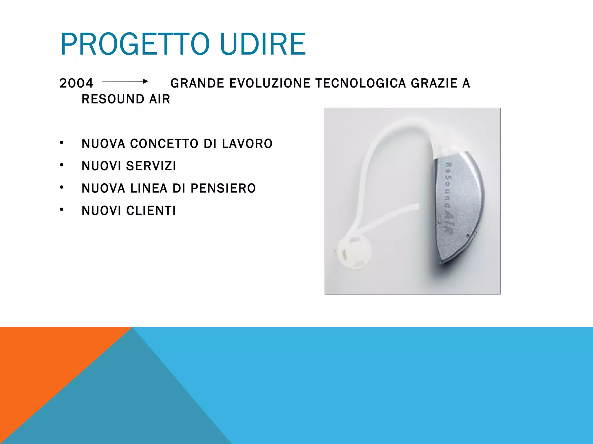 Presentazione Turchi Progetto Udire per BNI | PPT