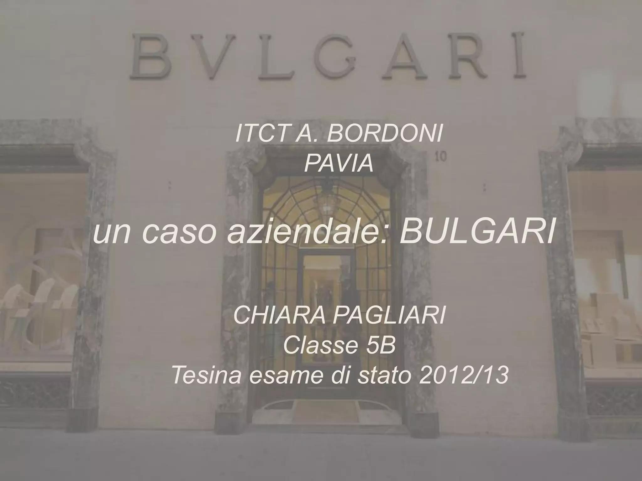 Presentazione bulgari 3 | PDF