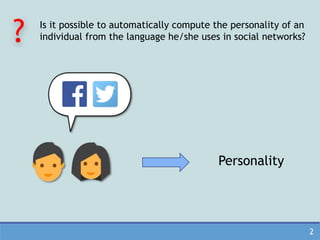 Semantic Analysis to Compute Personality Traits from Social Media Posts ...