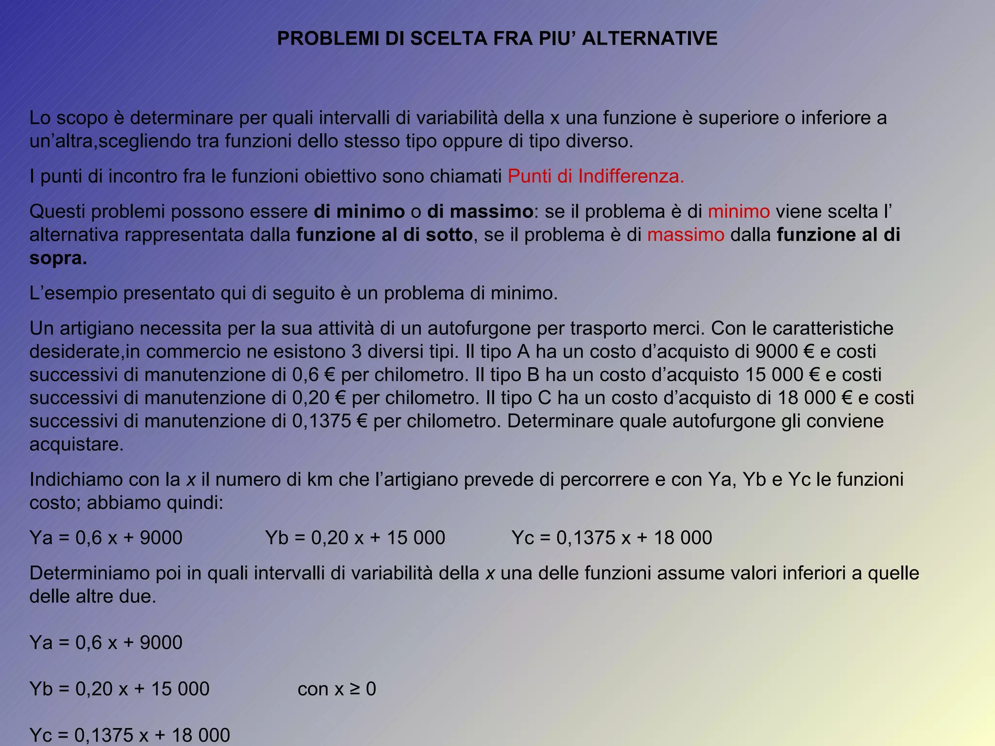 Problemi di scelta nel caso continuo | PPT