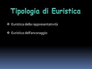 Presentazione Euristica | PPTX