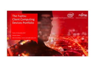 The Fujitsu Client Computing Devices Portfolio | PDF