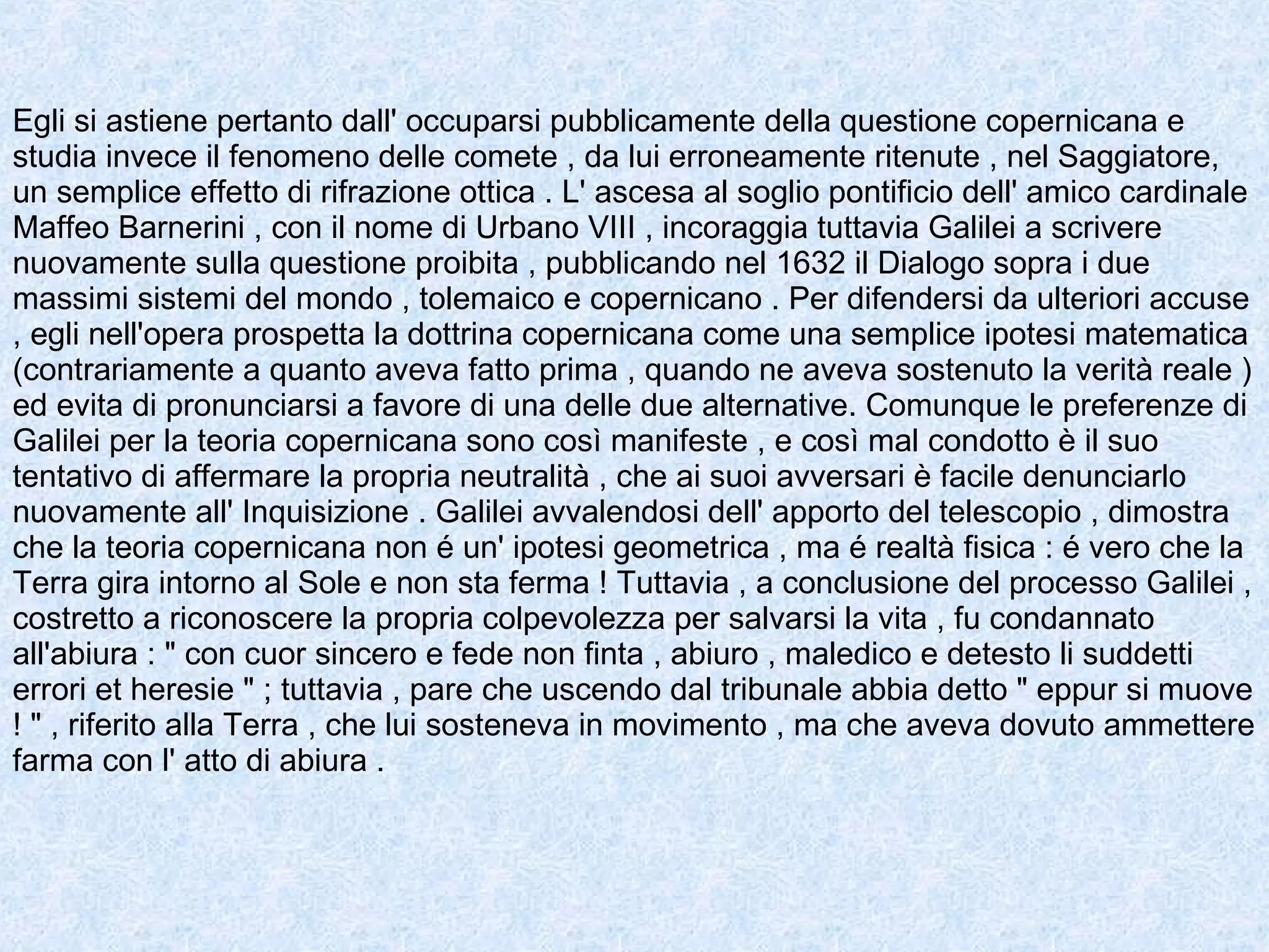Presentazione Galileo 1204734605875880 2 | PPT