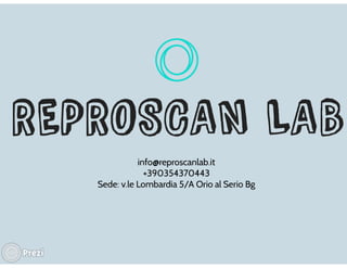 REPROSCAN LAB | PPT