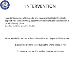 BILATERAL PROXIMAL HAMSTRING TENDINOPATHY IN ULTRAMARATHON RUNNER | PPT