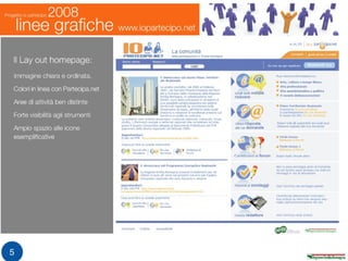 Io Partecipo: le linee grafiche del portale | PPT