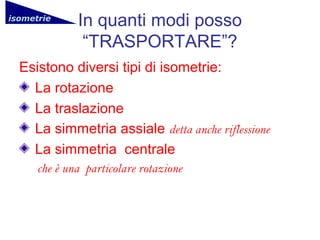 Le isometrie | PPT