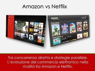 Amazon vs Netflix | PPTX