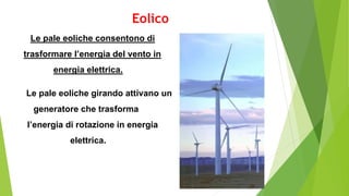 Presentazione le energia rinnovabili | PPTX