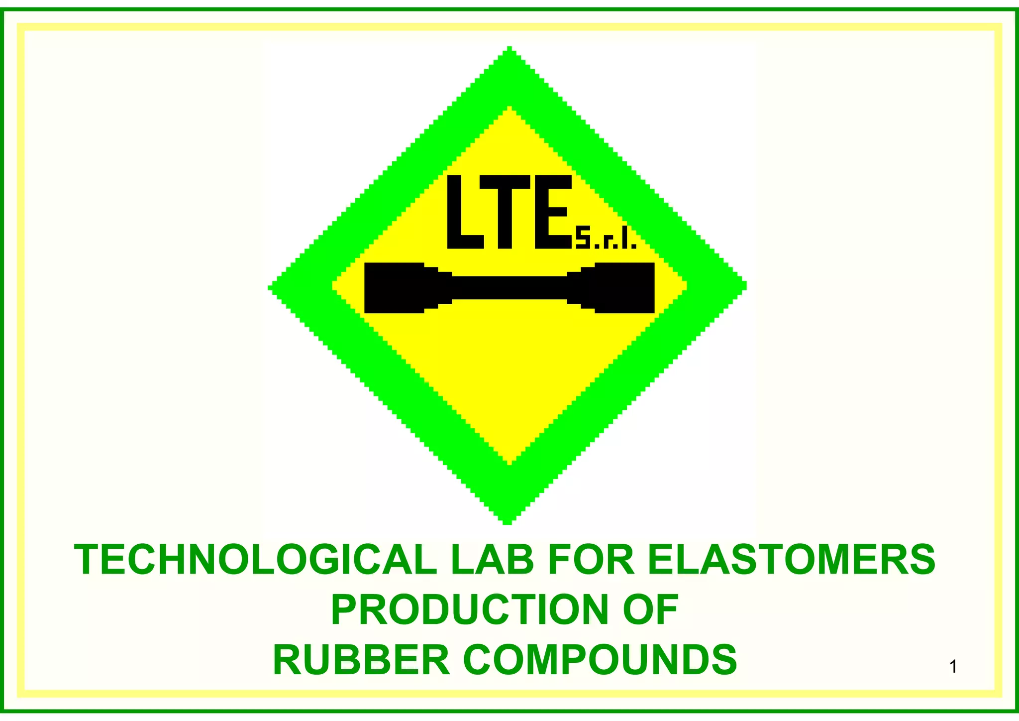 LTE Srl - synthetic rubber compounds | PPT
