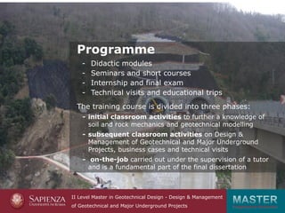 II Level Master in Geotechnical Design: Design & Management of ...