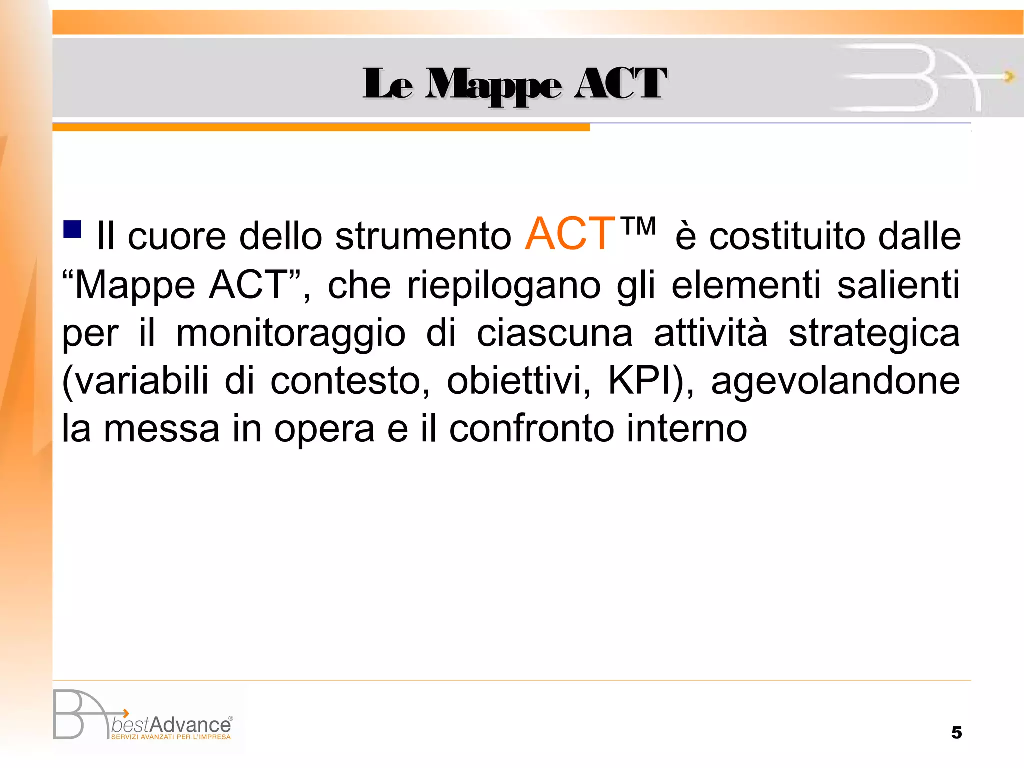 Presentazione metodologia act | PPT