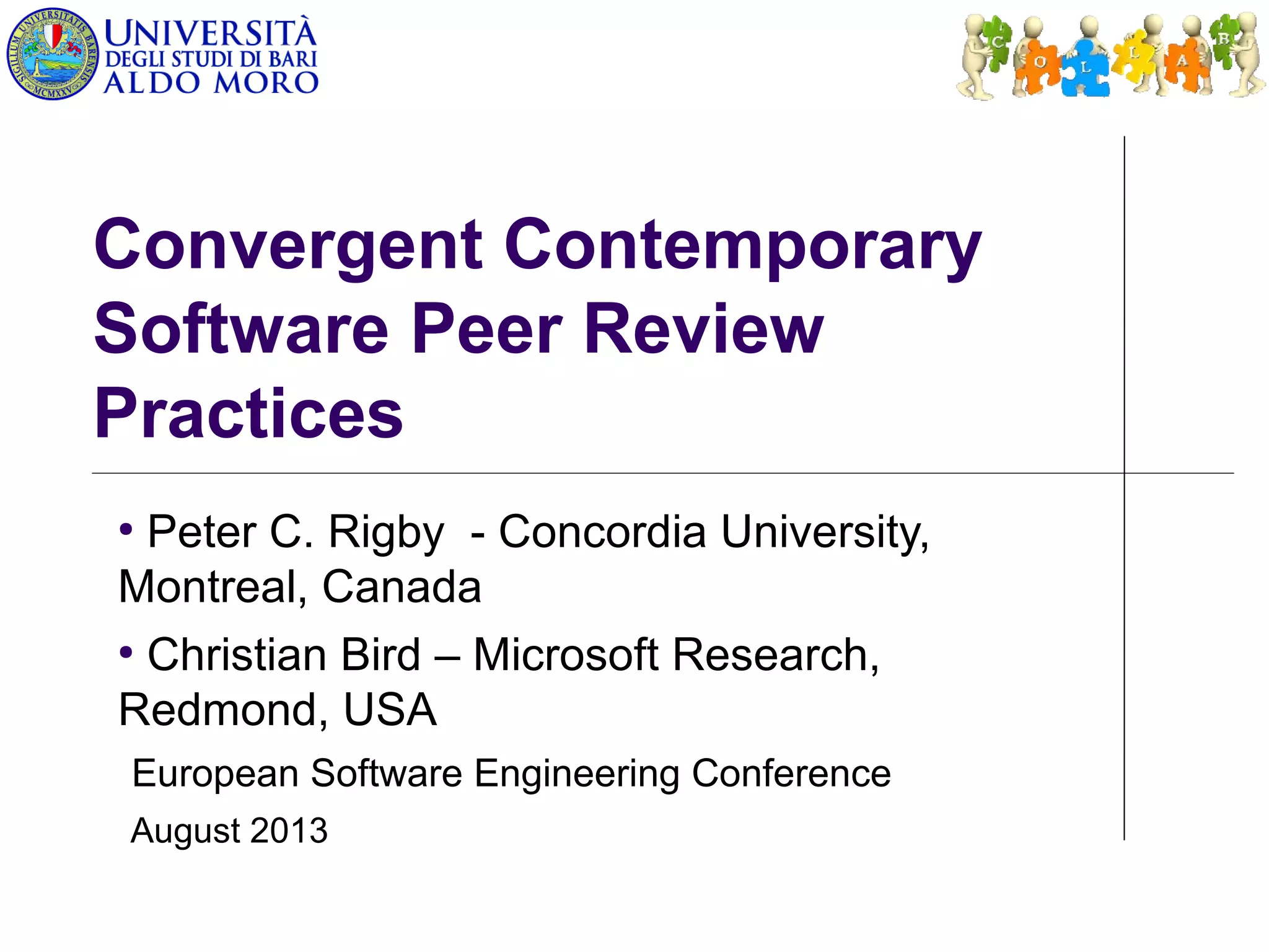 Convergent Contemporary Software Peer Review Practices | PPT