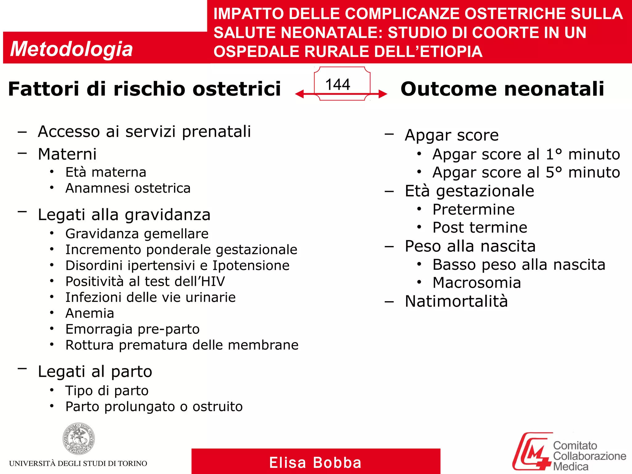 Impatto delle complicanze ostetriche sulla salute neonatale: studio di ...