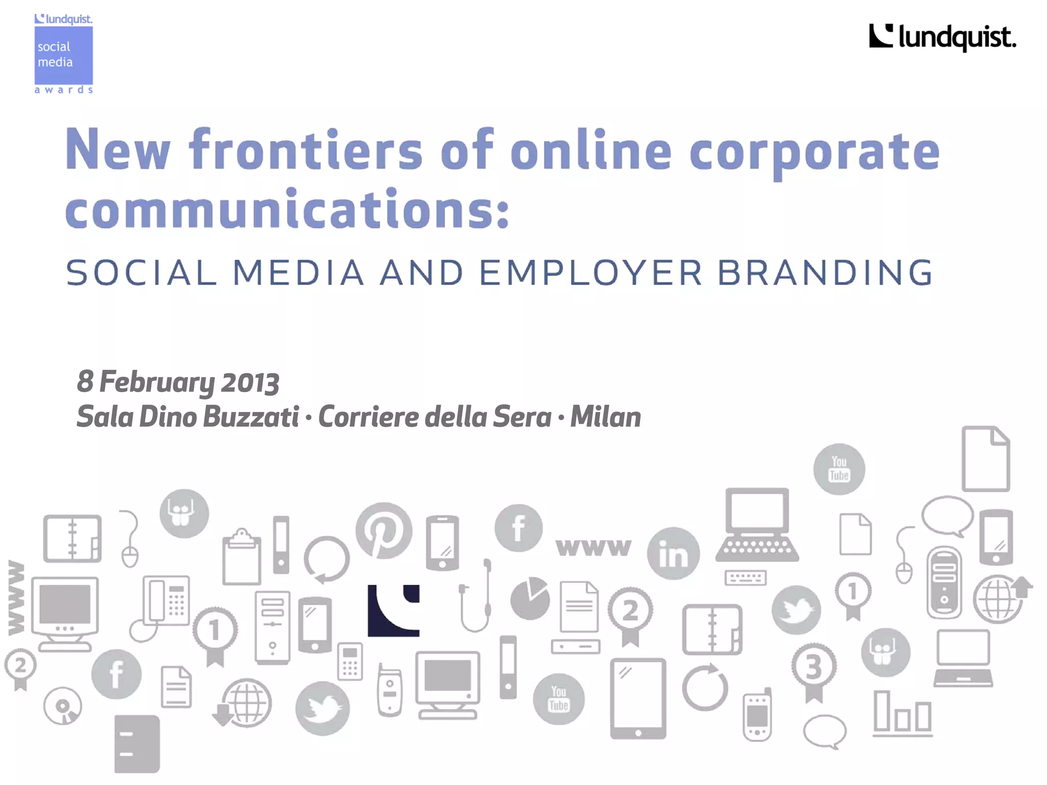 Lundquist and Blogmeter, Giulia Dini and Viviana Venneri. Social media ...