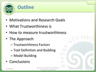 Defining an Open Source Software Trustworthiness Model | PPT