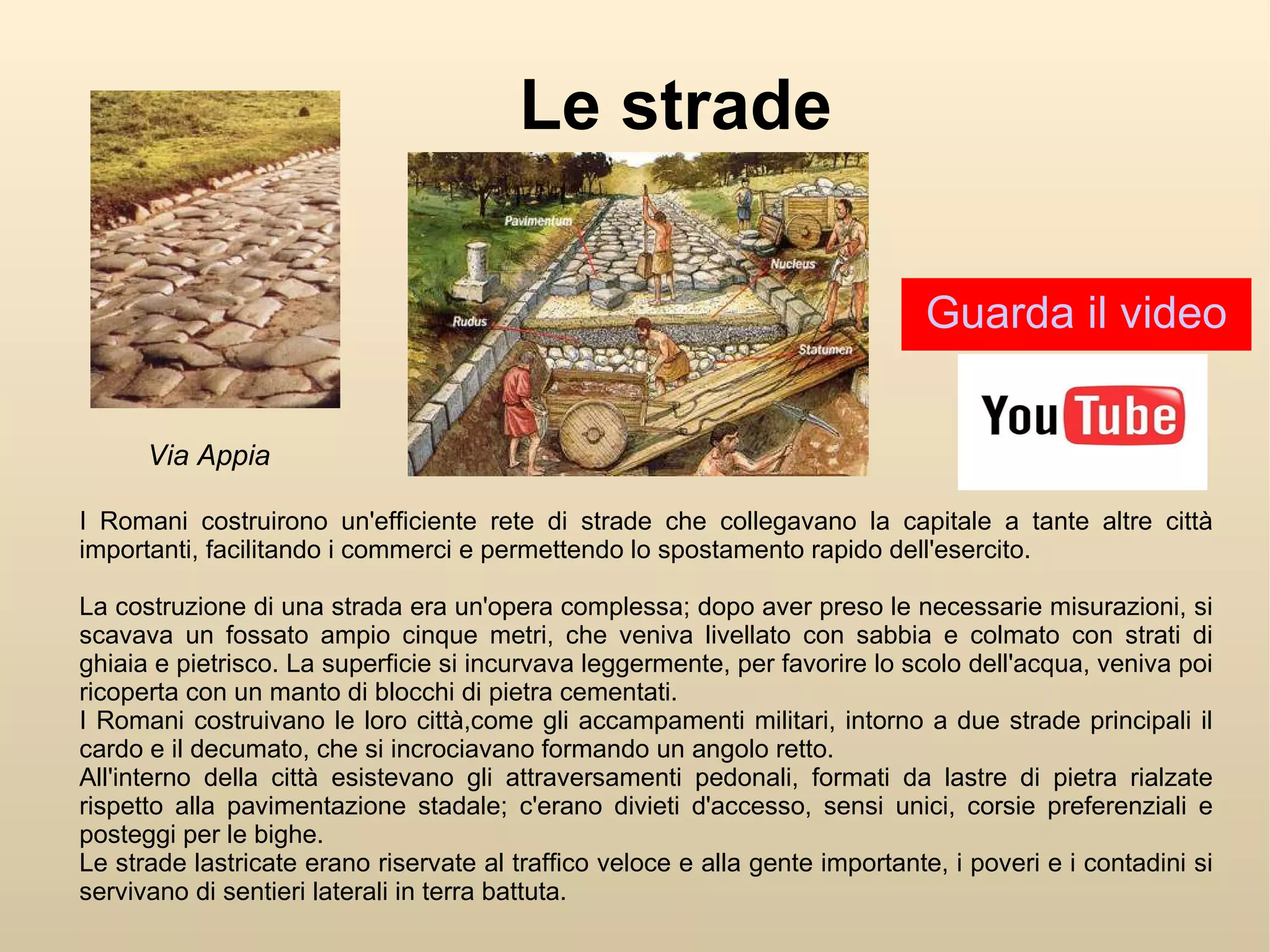 Gli antichi romani: grandi costruttori | PPT