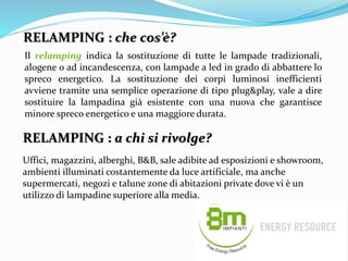 Presentazione servizio relamping | PPT