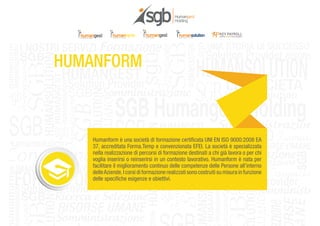 Presentazione SGB Humangest Holding | PDF | Business | Business and Finance