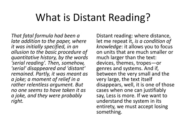 Moretti and distant reading | PPTX | Science