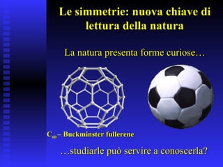 Le forme della natura | PPT