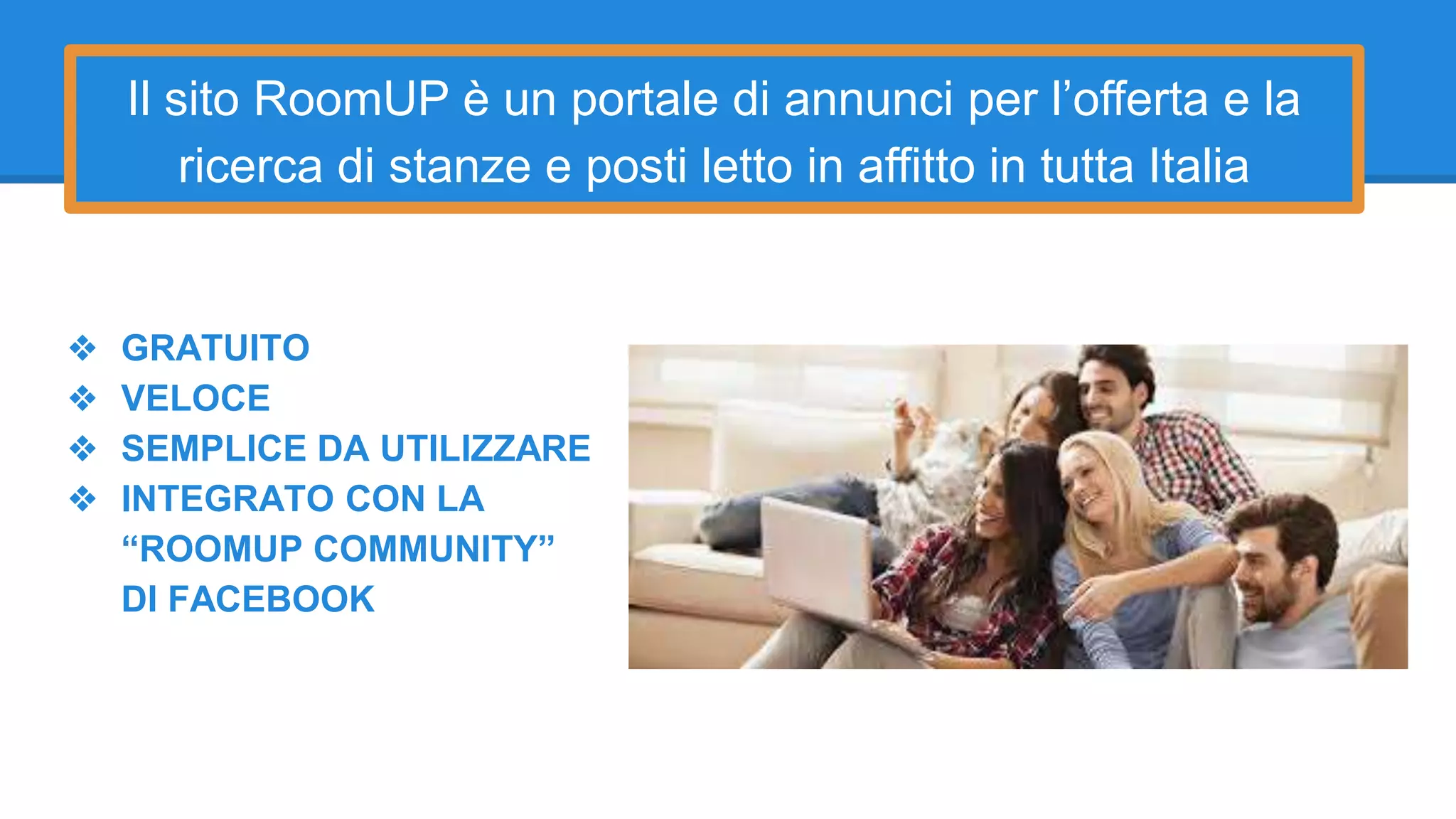 Offri una stanza o un posto letto in affitto | RoomUp gratuito veloce | PPT