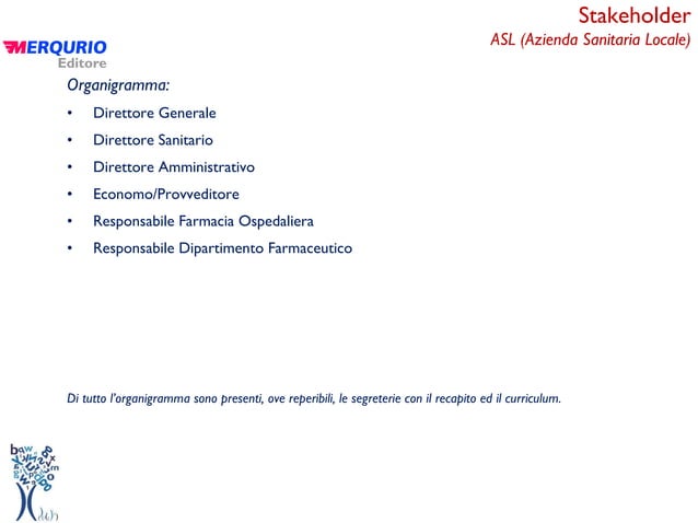 Merqurio stakeholder: Il database di tutte le strutture e decisori ...