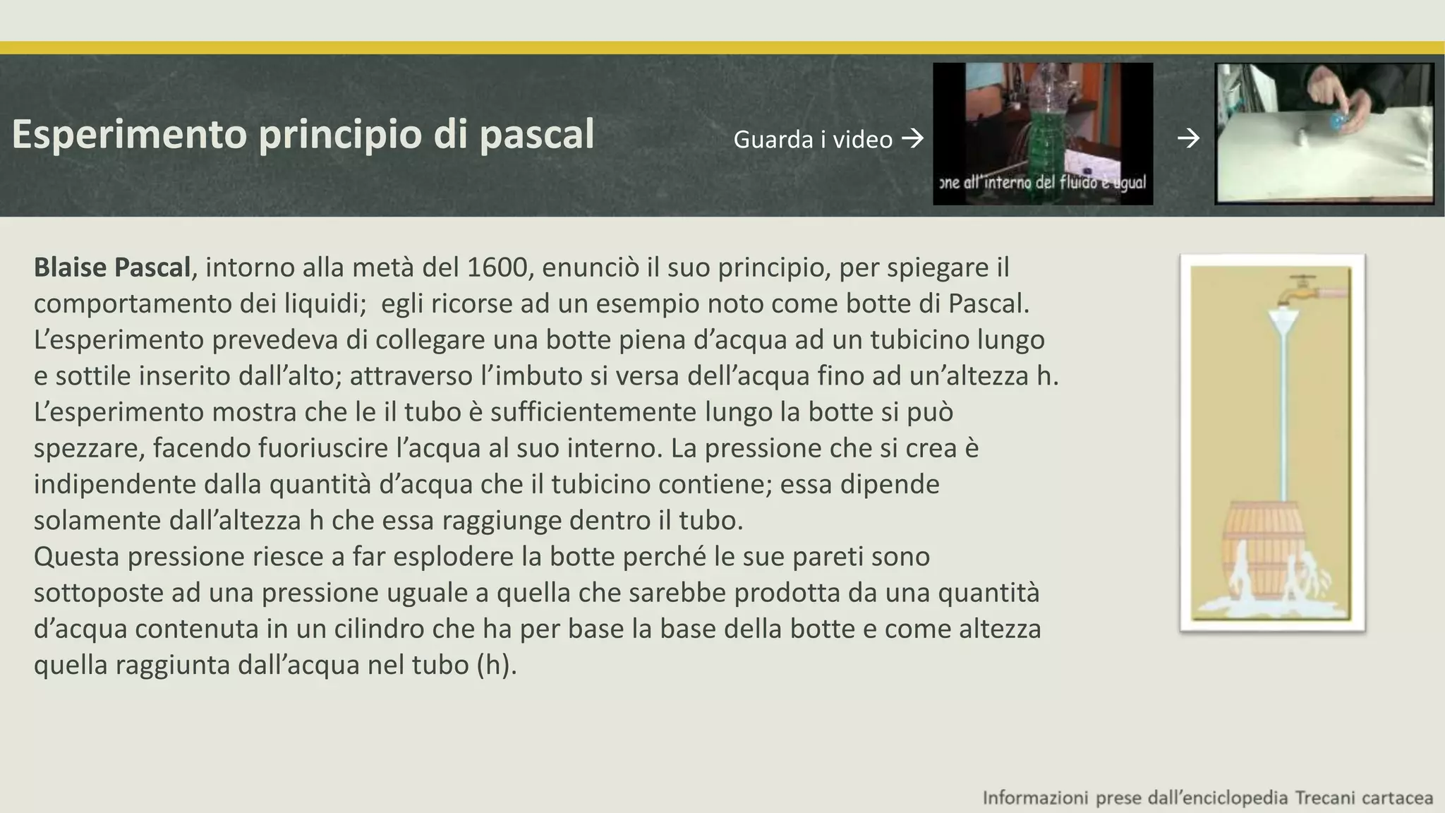 Presentazione su pascal e i fluidi | PPT
