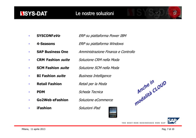 SYS-DAT per il Fashion V. 2.0 - SAP Business One in One Day 2013 ...