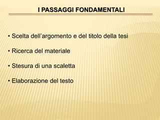 Tesi di laurea triennale: modello di elaborazione | PPTX
