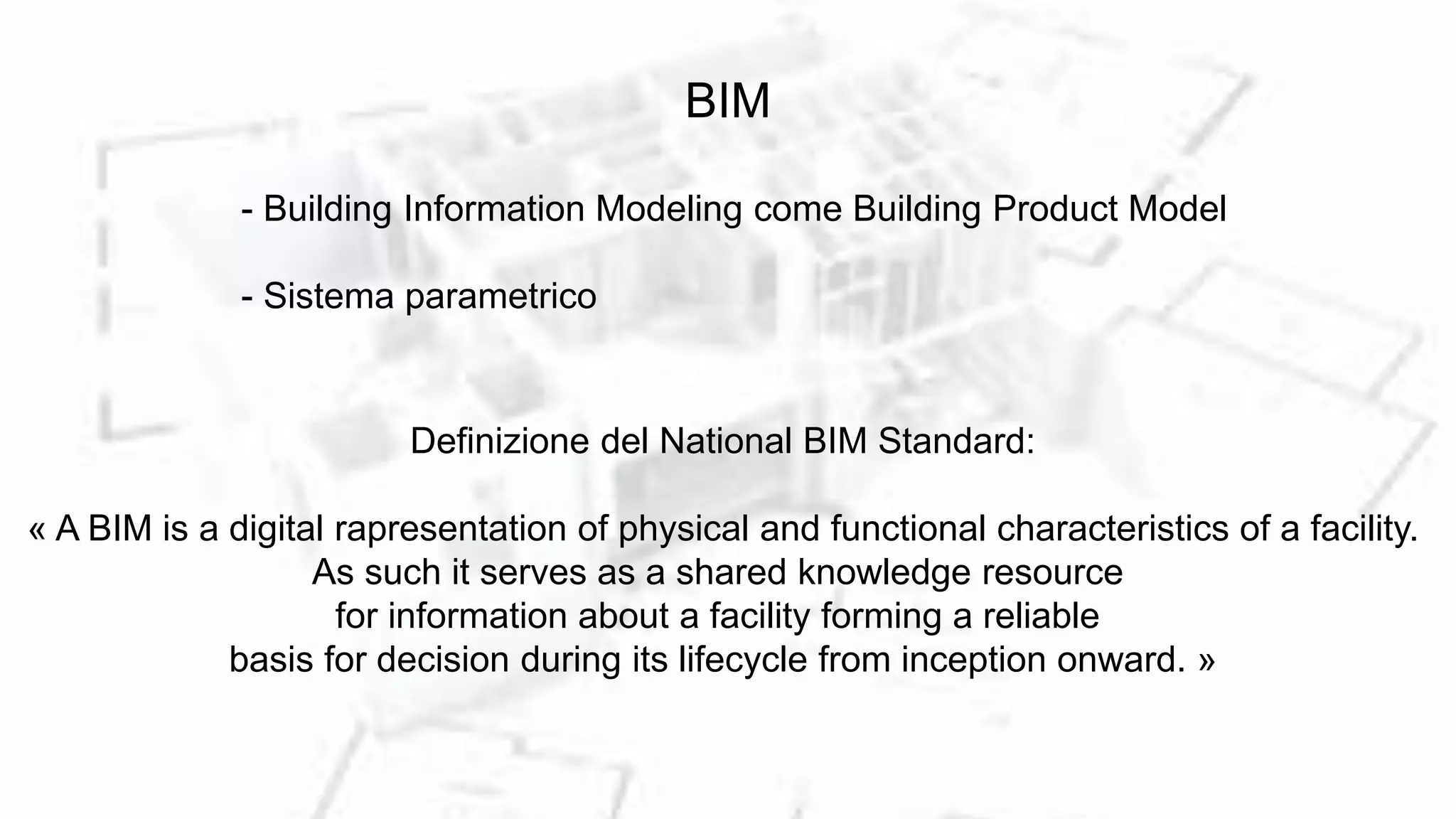 Building Information Modeling: Analisi e Utilizzo | PPSX | Computing ...