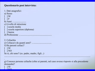 Una società senza glutine. Il caso di studio della celiachia. | PPT