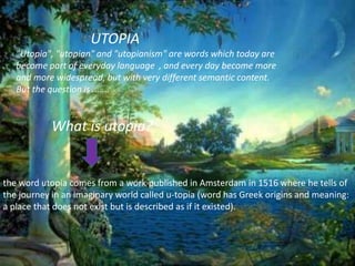 Utopia by IV G and Mrs. G.D. March 2012 | PPT